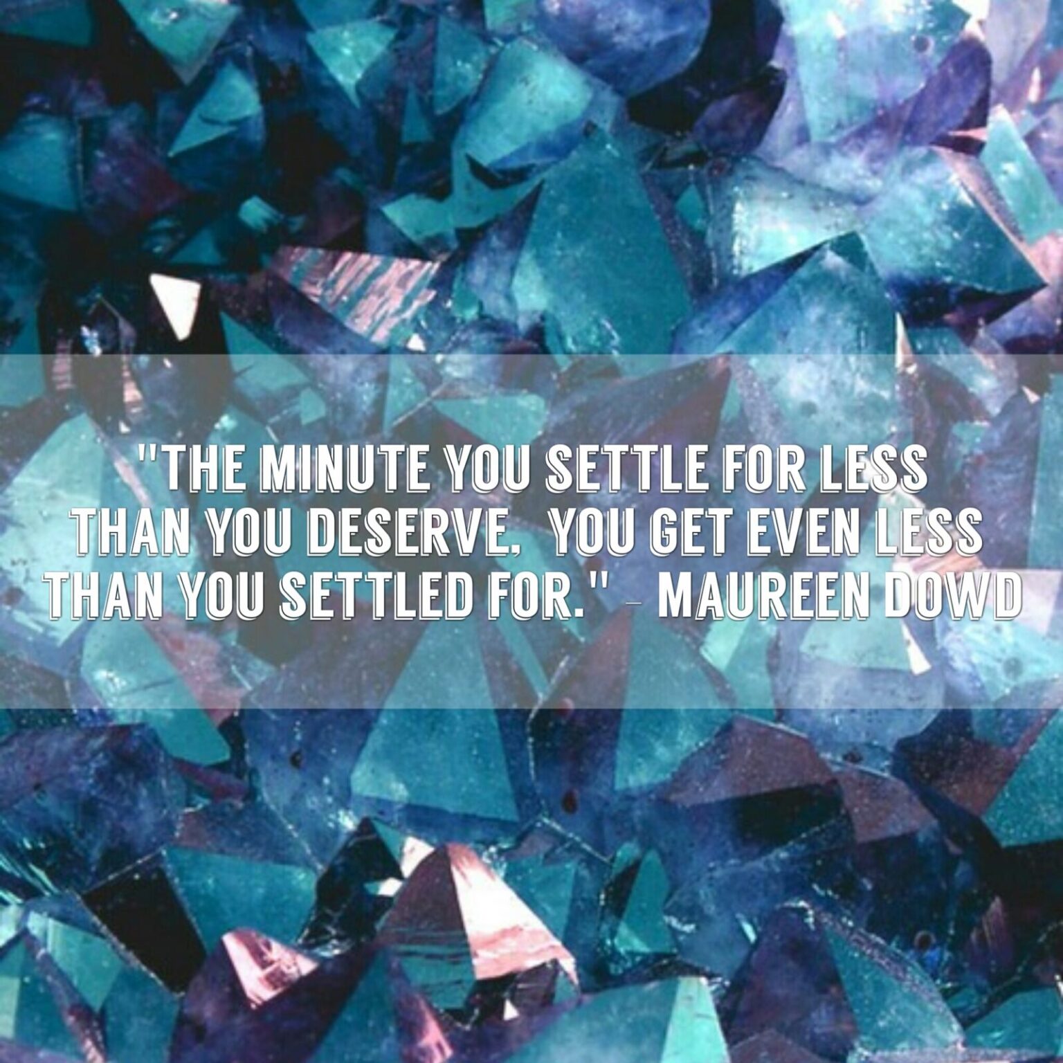 Don't settle for less than you deserve - Love Revolution